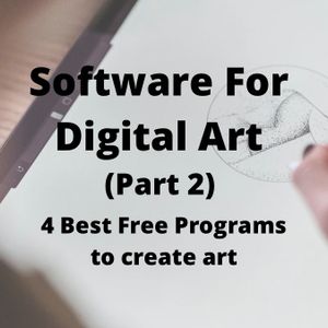 Software for Digital Art: 4 Best Free Program | ARTMO